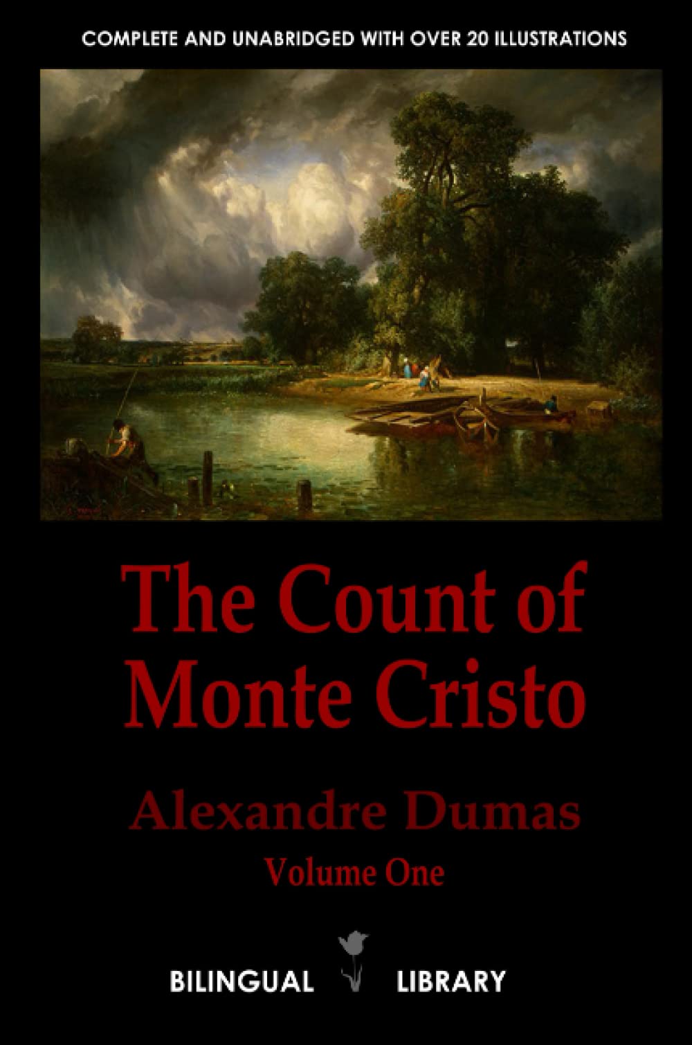 The Count of Monte Cristo Volume 1—Le Comte de Monte-Cristo Tome 1 ...