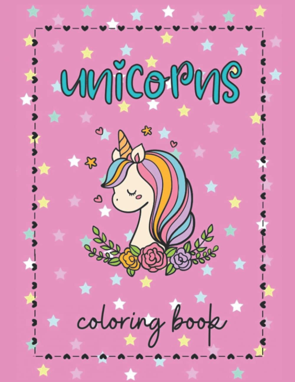 Buy Unicorn Coloring Book: 60 Positive, Cute Coloring Pages for Little ...