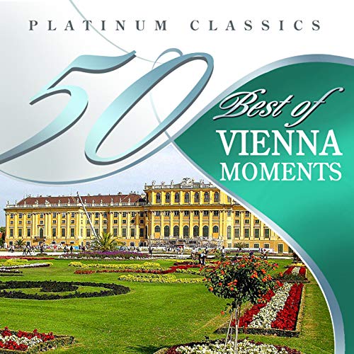 Play 50 Best of Vienna Moments (Platinum Classics) by VARIOUS ARTISTS ...