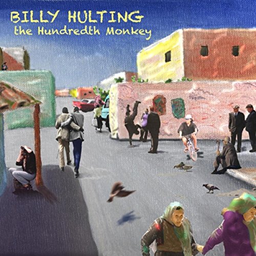 Play The Hundredth Monkey by Billy Hulting on Amazon Music
