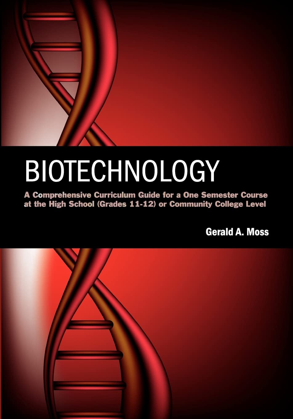 Amazon.com: Biotechnology: A Comprehensive Curriculum Guide for a One ...