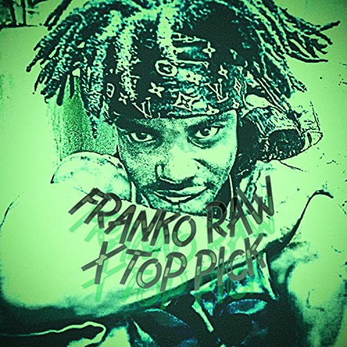Amazon Music Unlimited - Franko Raw 『Top Pick』