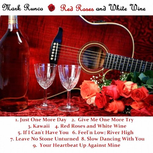 Play Red Roses and White Wine by Mark Runco on Amazon Music