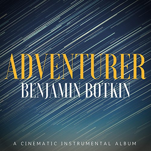 Amazon.co.jp: Adventurer : Benjamin Botkin: デジタルミュージック