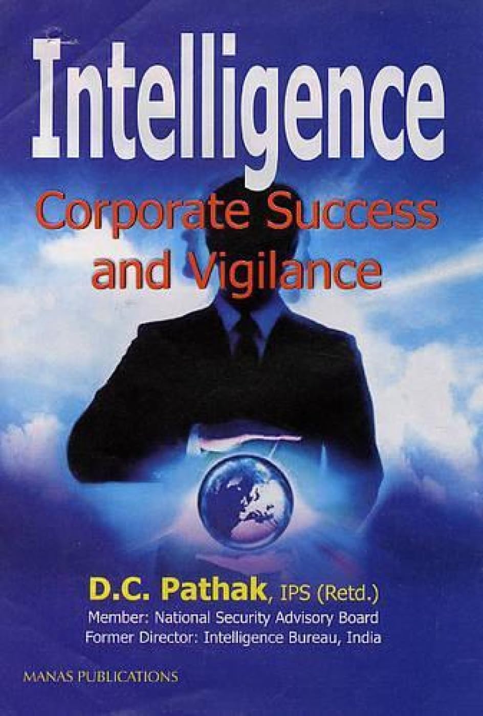 Buy Intelligence: Corporate Success and Vigilance Book Online at Low ...