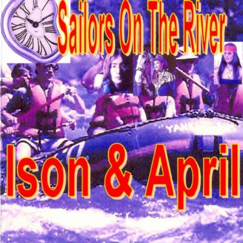 Amazon.com: Sailors On the River : Ison & April: Digital Music