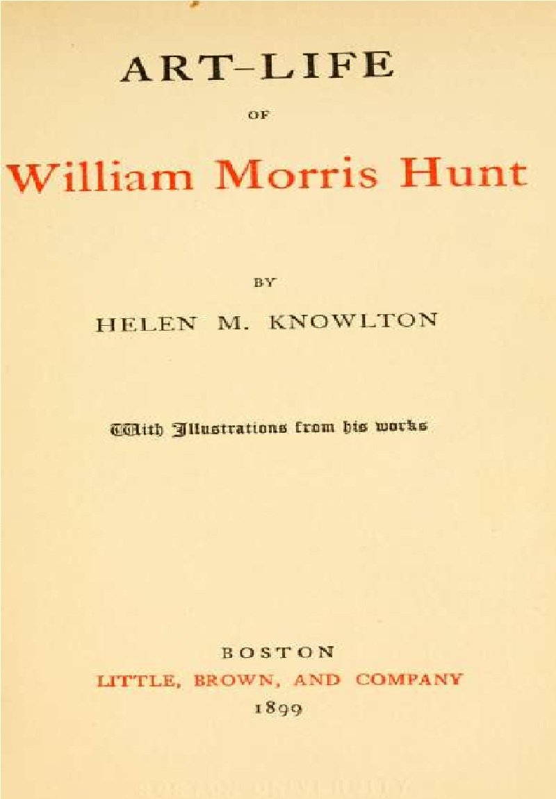 Amazon.com: Art-life of William Morris Hunt eBook : Helen Mary Knowlton ...