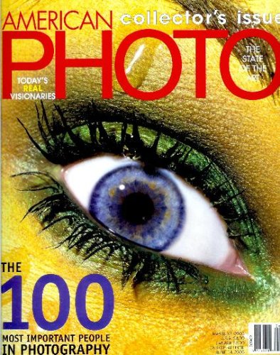 American Photo Magazine - May / June 2005: Collector's Issue - The 100 ...