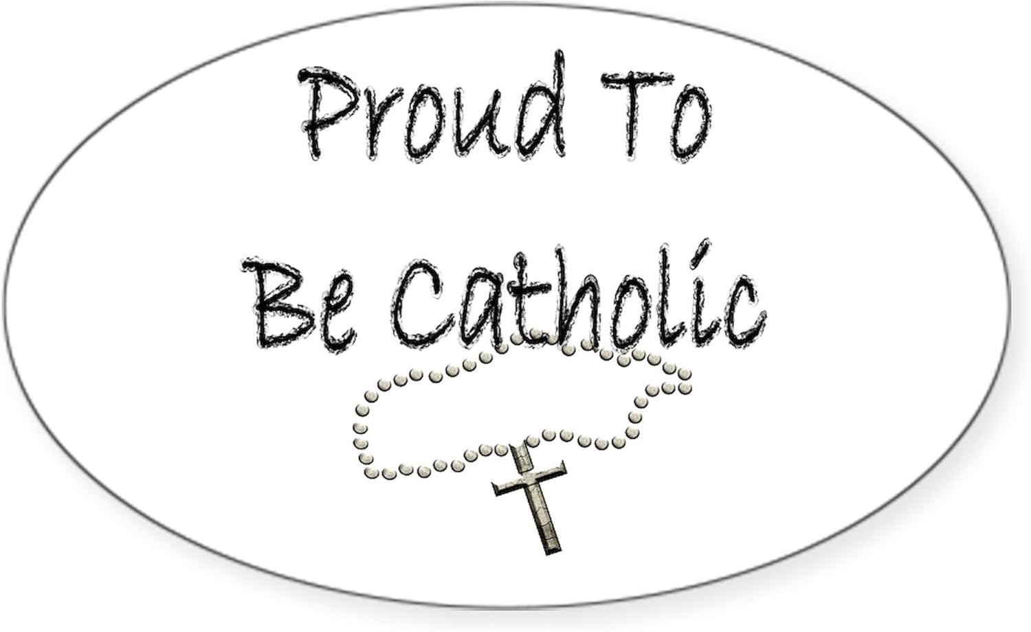 Amazon.com - CafePress Proud to Be Catholic Oval Sticker Oval Car ...