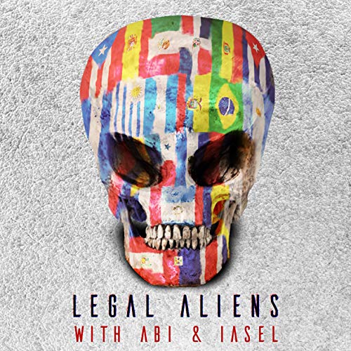 Legal Aliens : Abimael Sanchez: Amazon.in: Books