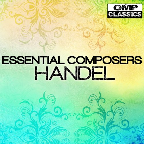 Amazon.co.jp: Essential Composers: Handel : ヴァリアス・アーティスト: デジタルミュージック