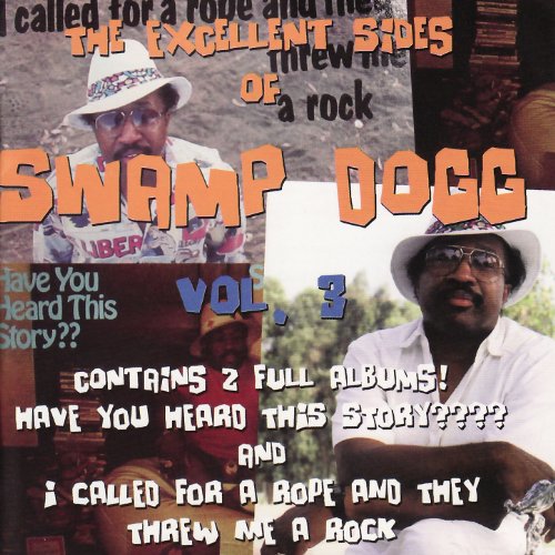 Play The Excellent Sides of Swamp Dogg Vol. 3 by Swamp Dogg on Amazon Music