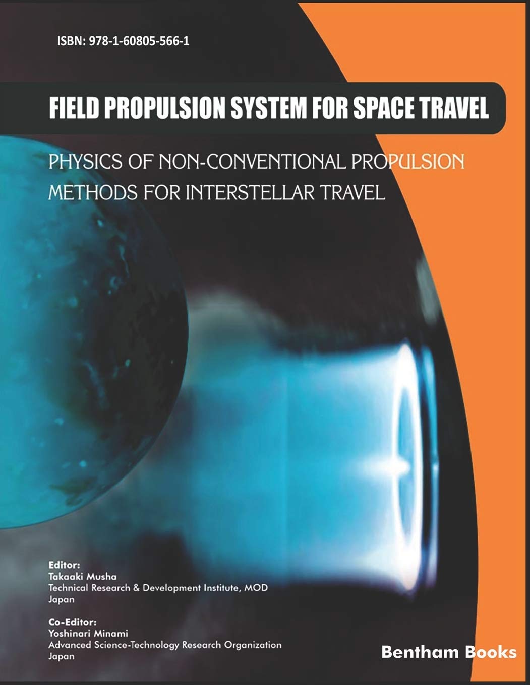 Field Propulsion System for Space Travel: Physics of Non-Conventional ...