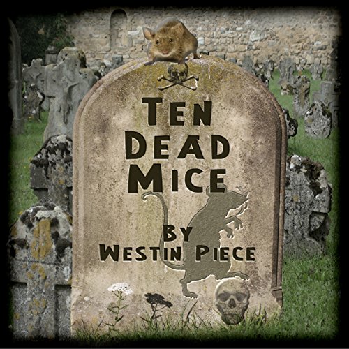 Ten Dead Mice: See How They Died (Audio Download): Sharon Delarose ...