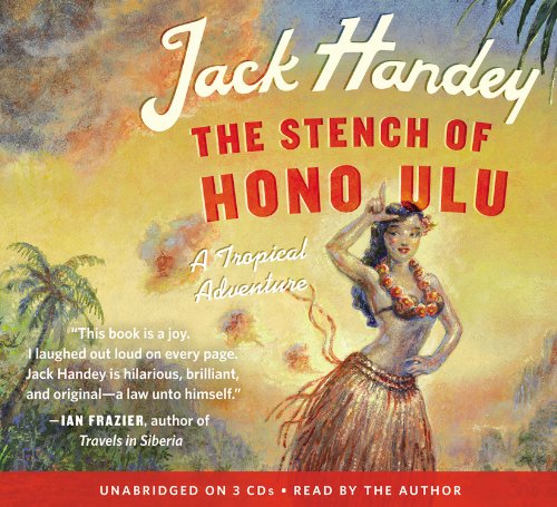 Amazon.com: The Stench of Honolulu: A Tropical Adventure: 9781478951087 ...