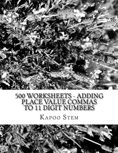 Buy 500 Worksheets - Adding Place Value Commas to 11 Digit Numbers ...