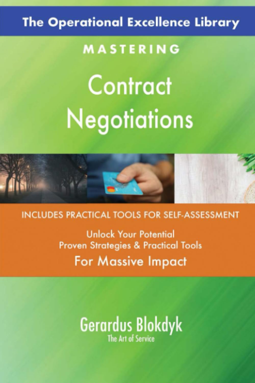 The Operational Excellence Library; Mastering Contract Negotiations ...