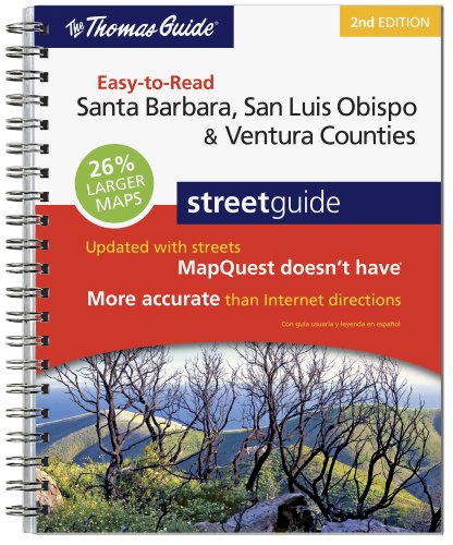 The Thomas Guide Santa Barbara, San Luis Obispo, and Ventura Counties ...