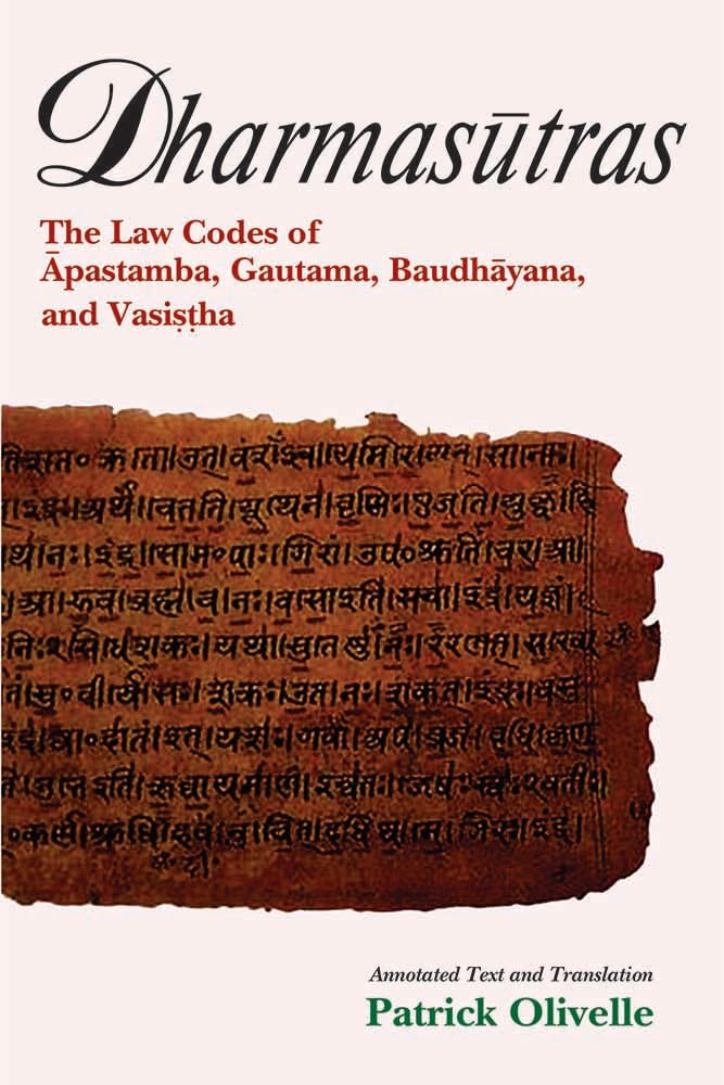 Buy Dharmasutras: The Law Codes of Apastamba, Gautama Baudhayana and ...