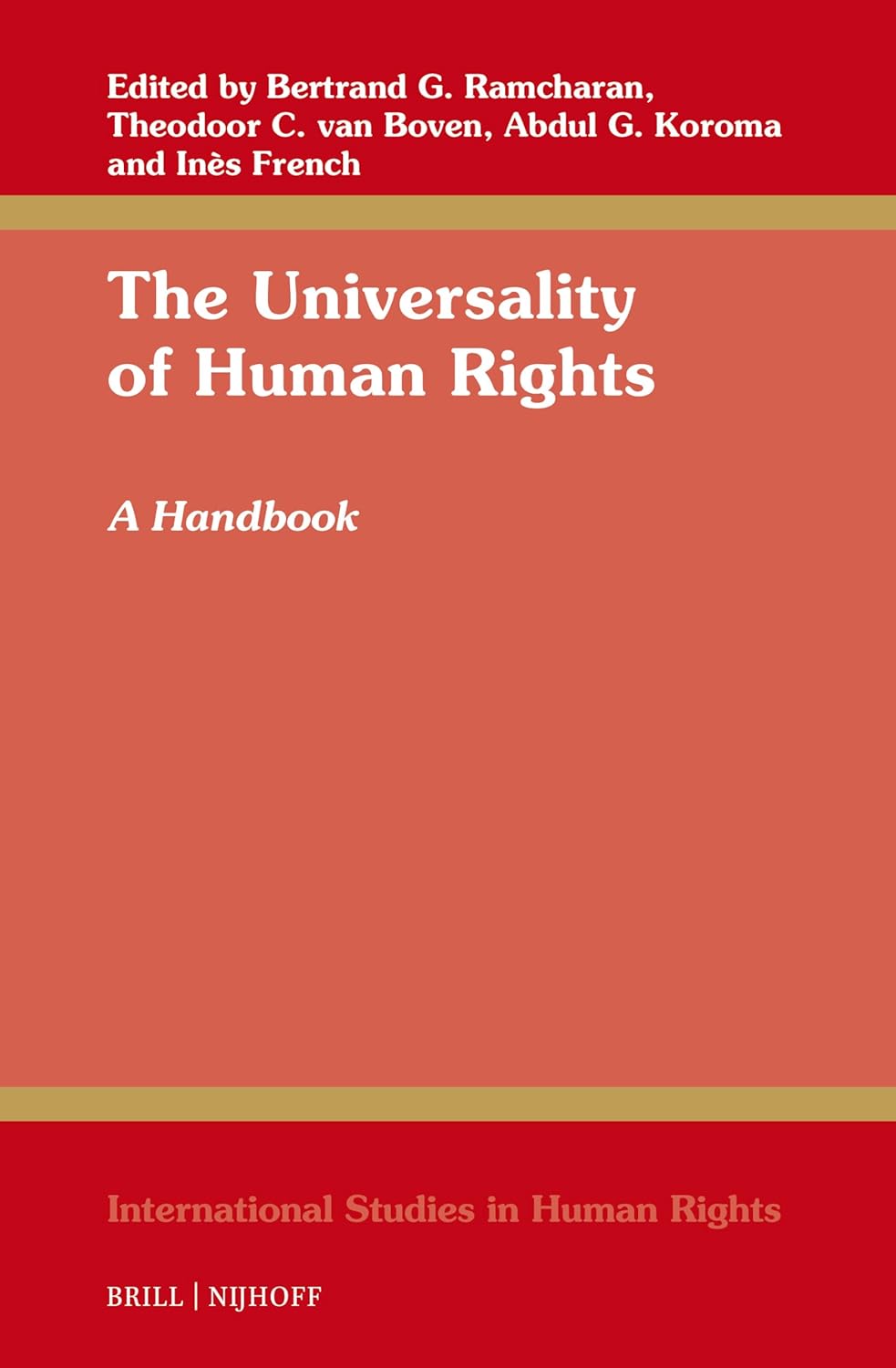 Buy The Universality of Human Rights: A Handbook: 142 (International ...