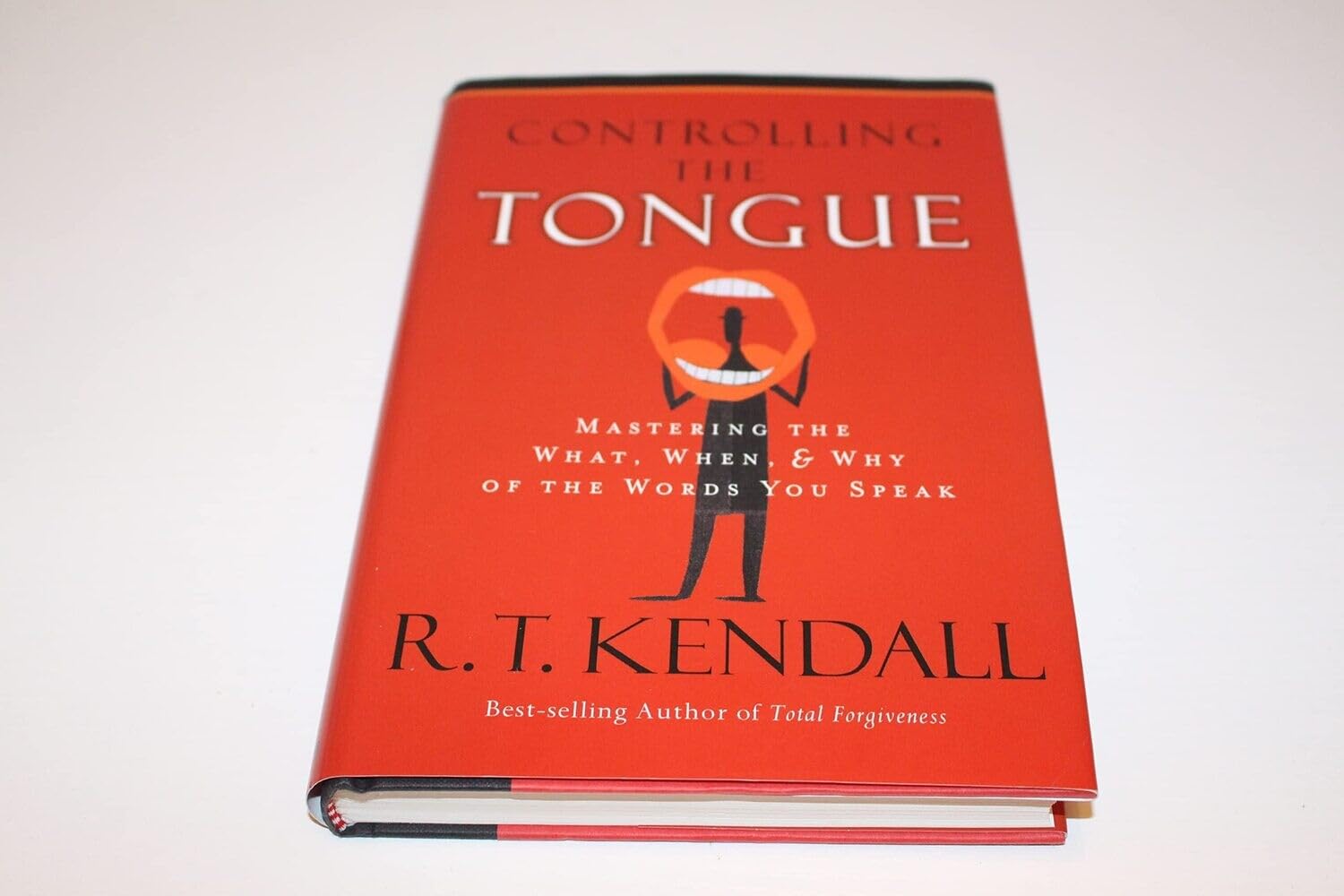 Controlling the Tongue: Mastering the What, When, & Why of the Words ...