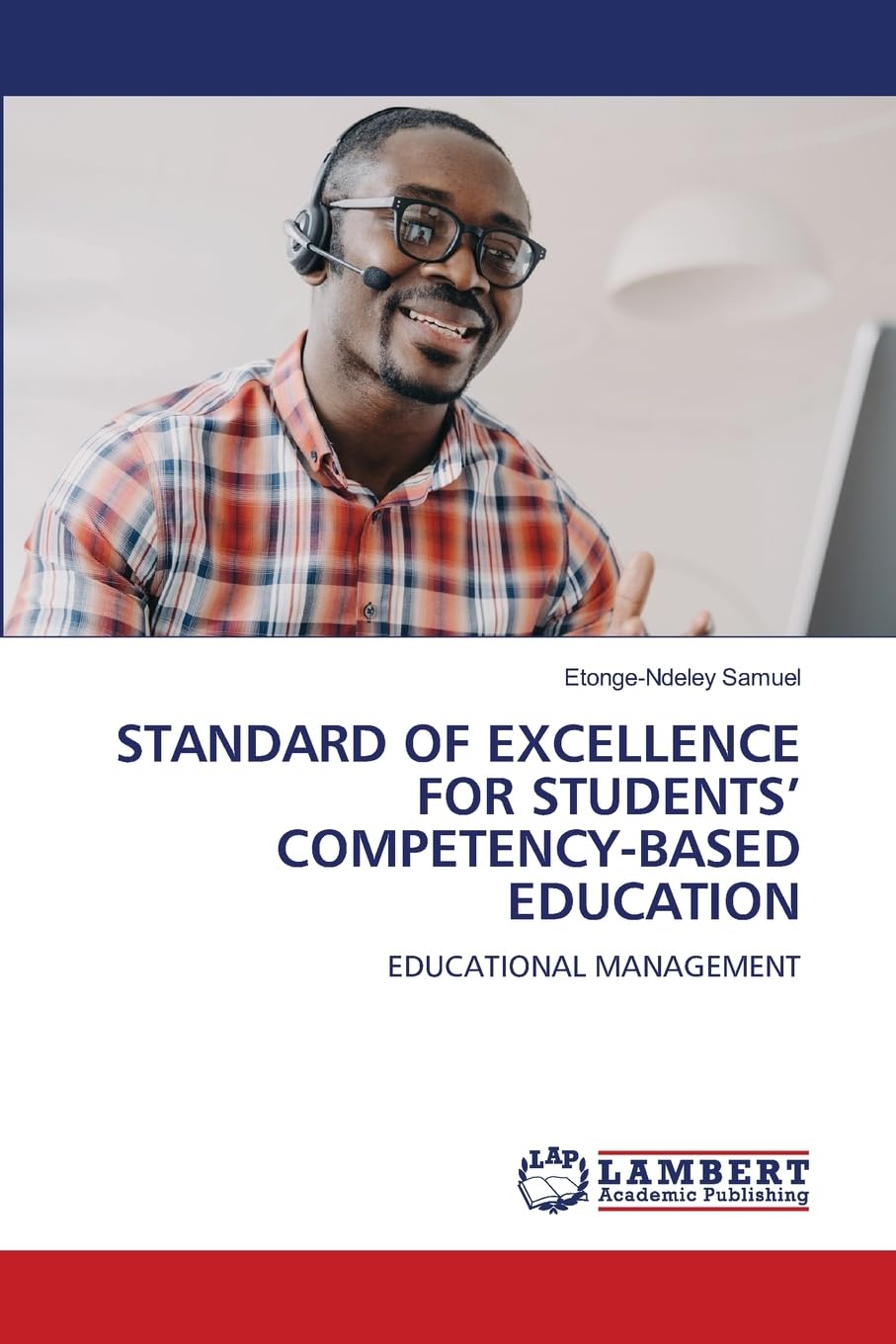Buy Standard of Excellence for Students' Competency-Based Education ...