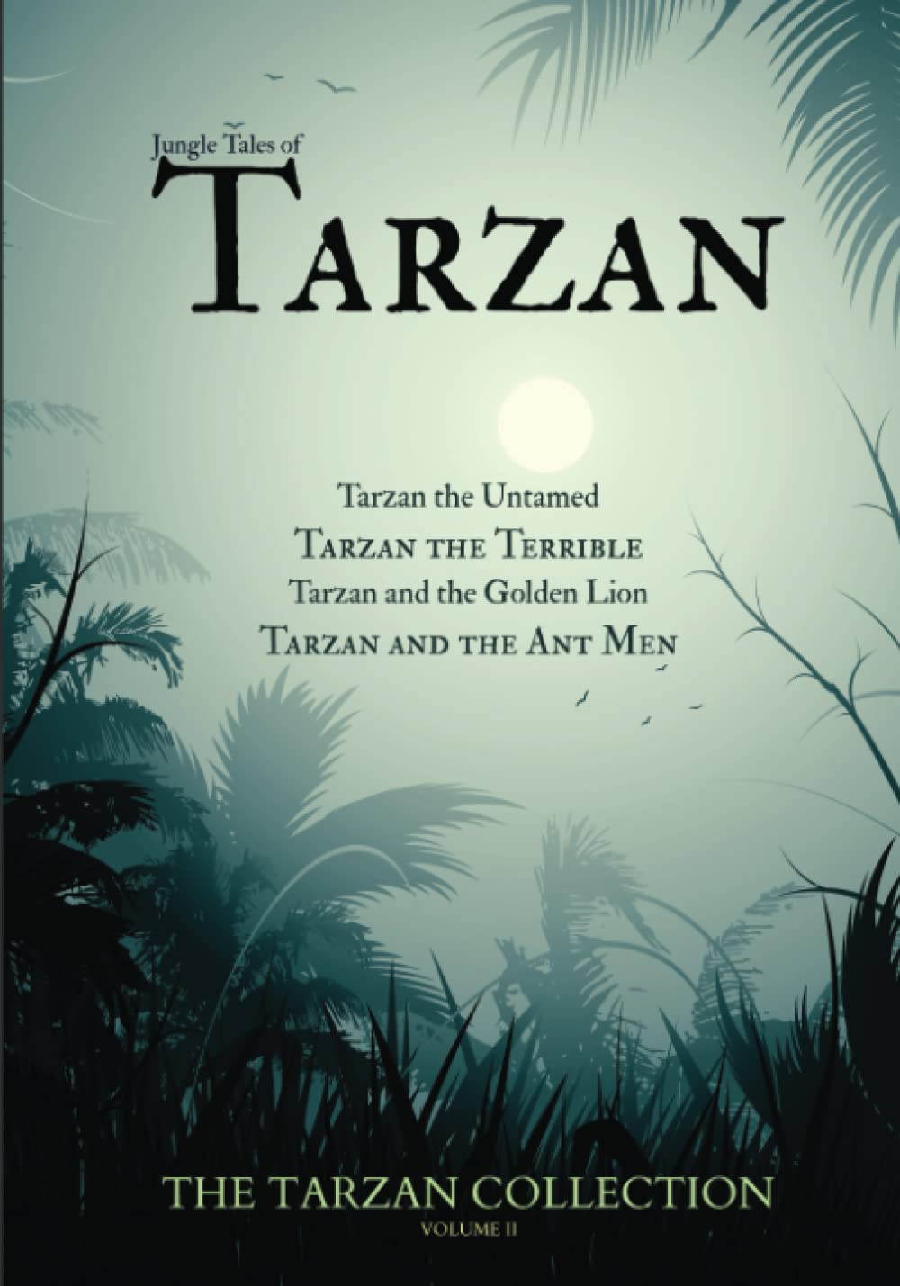 Amazon.com: The Tarzan Collection: Volume II: Jungle Tales of Tarzan ...