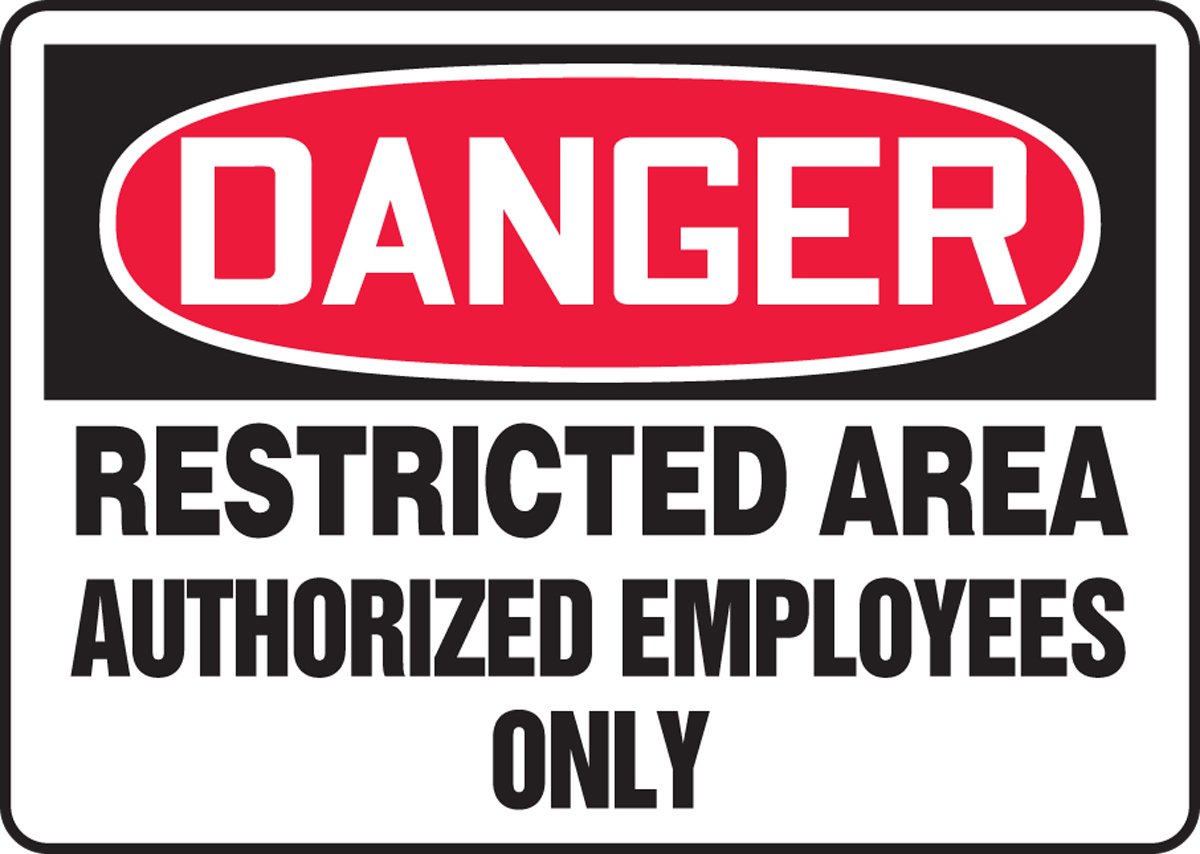 RESTRICTED AREA AUTHORIZED EMPLOYEES ONLY: Amazon.com: Industrial ...