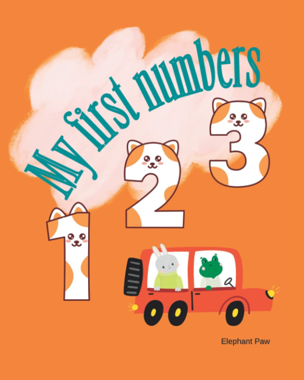 Amazon.com: My first numbers: Learn numbers one to ten with cute ...