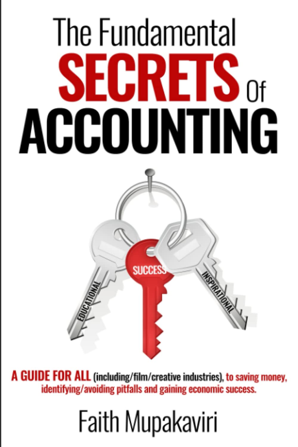 Amazon.com: The Fundamental Secrets of Accounting: A guide for all ...