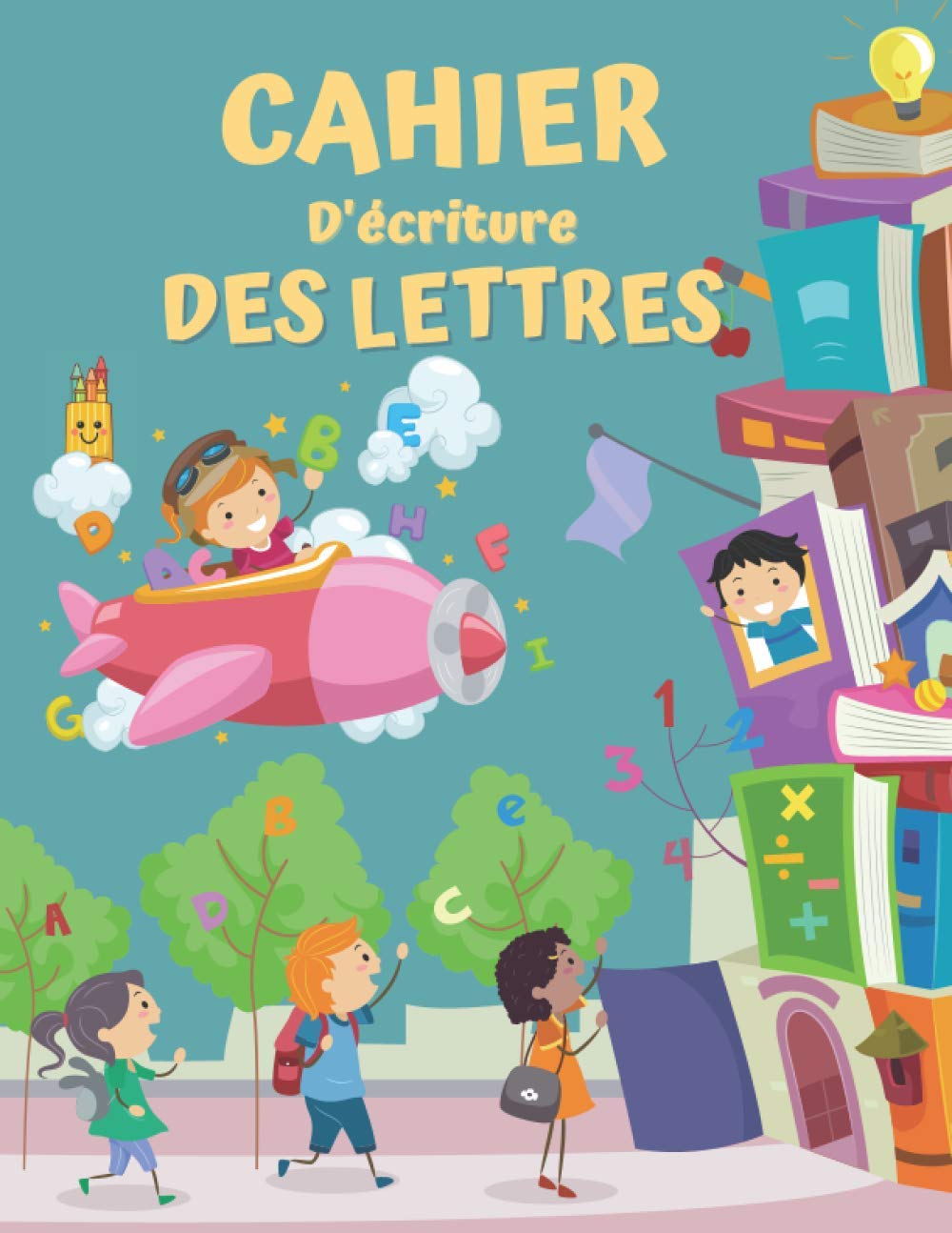 Cahier Decriture Des Lettres Cahier Decriture Cursive Pour Enfants ...