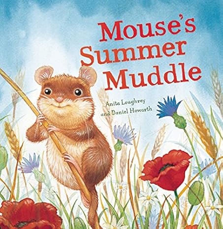 Amazon.com: Mouse's Summer Muddle (Animal Seasons): 9781609922269 ...
