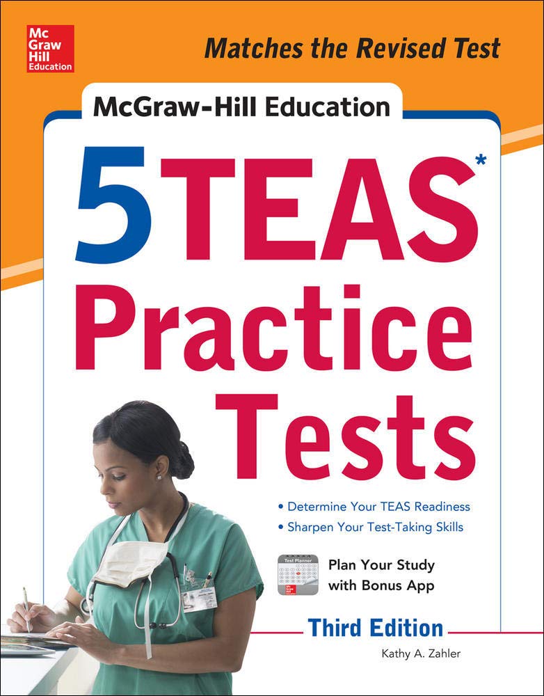 McGraw-Hill Education 5 TEAS Practice Tests, Third Edition Mcgraw Hill ...