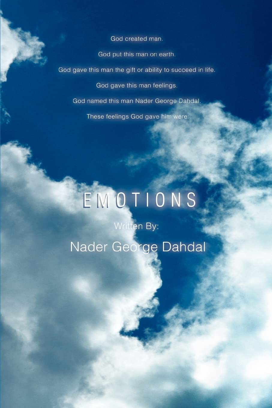 Emotions: Dahdal, Nader: 9780595418176: Amazon.com: Books