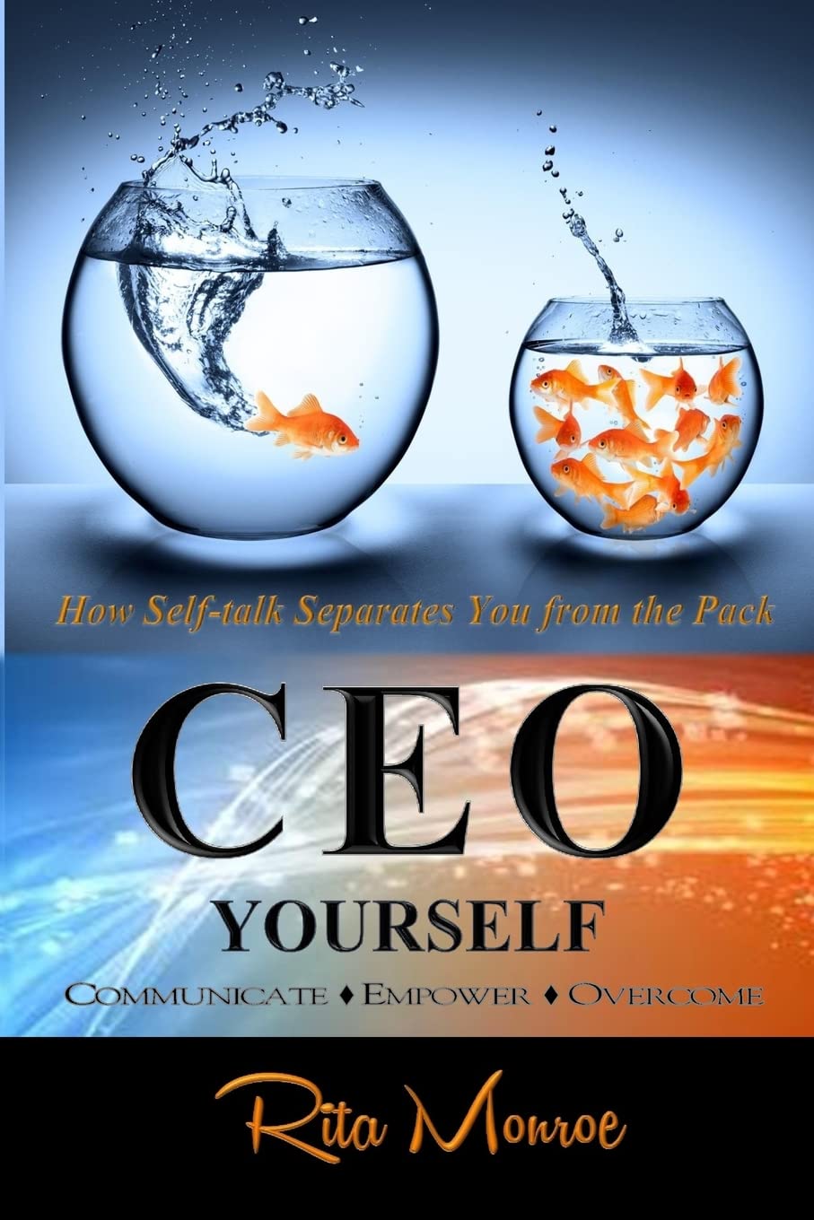 CEO Yourself: Become The Chief Encouragement Officer of Your Life ...