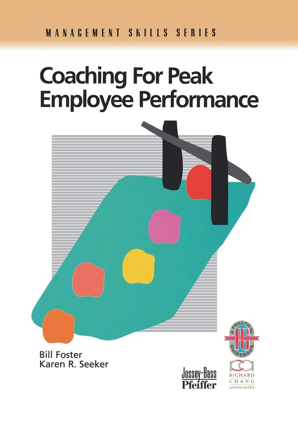 Coaching for Peak Employee Performance: A Practical Guide to Supporting ...
