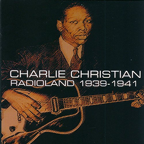 Play Charlie Christian: Radioland 1939-1941 by Charlie Christian on ...