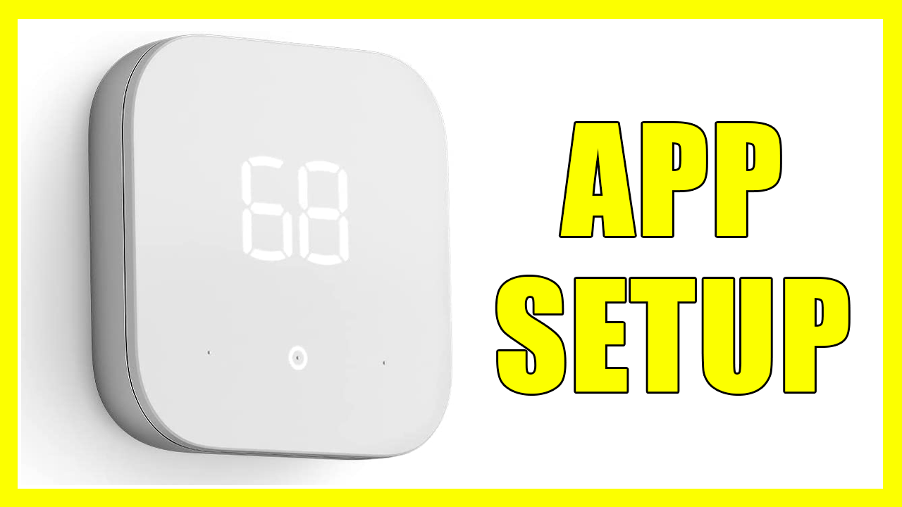 Watch APP SETUP Amazon Smart Thermostat Works With Alexa on Amazon Live