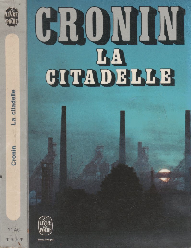 La Citadelle: A. J. Cronin: 9782253006794: Amazon.com: Books