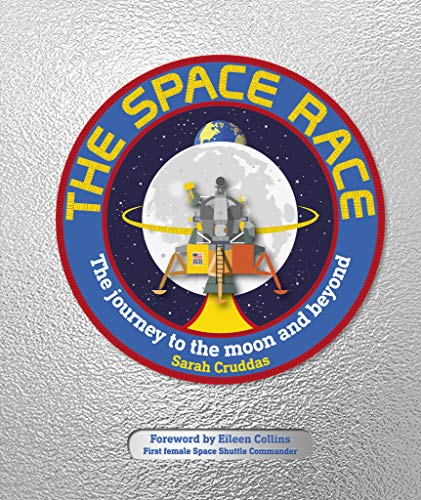 The Space Race: The Journey to the Moon and Beyond - Kindle edition by ...