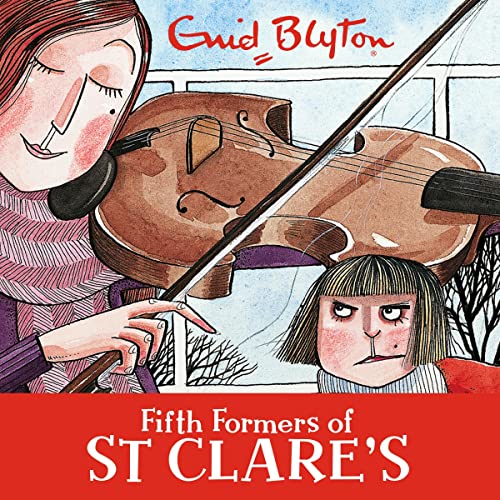 Fifth Formers of St Clare's: St Clare's, Book 8 (Audio Download): Enid ...