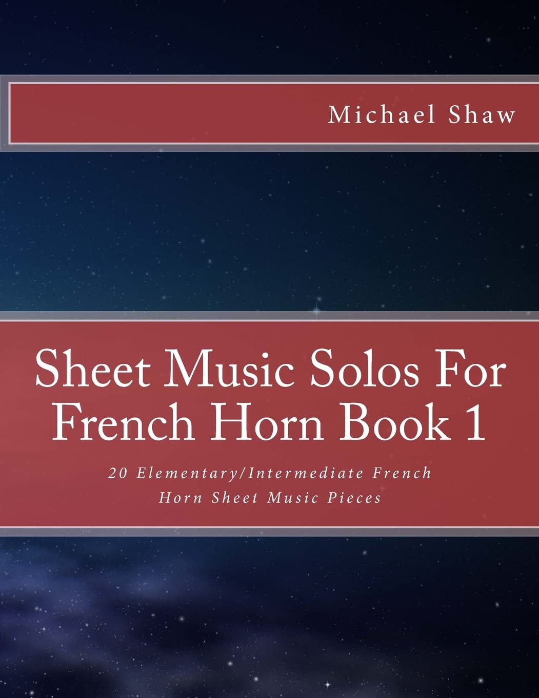 Amazon.com: Sheet Music Solos For French Horn Book 1: 20 Elementary ...