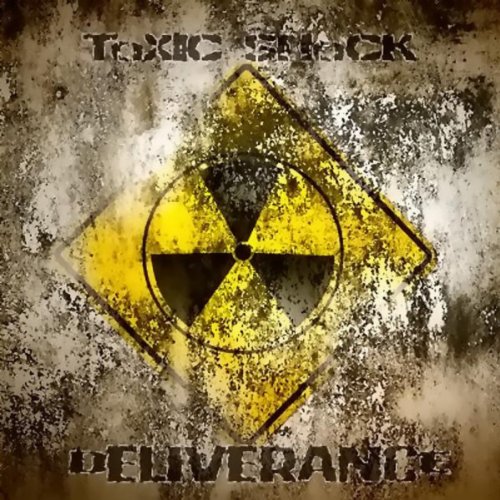 Amazon.com: Deliverance : Toxic Shock: Digital Music