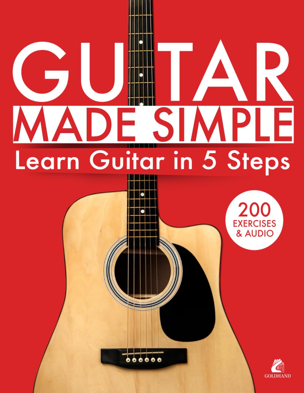 Amazon.com: Guitar Made Simple: Learn Guitar in 5 Steps - Guitar Book ...