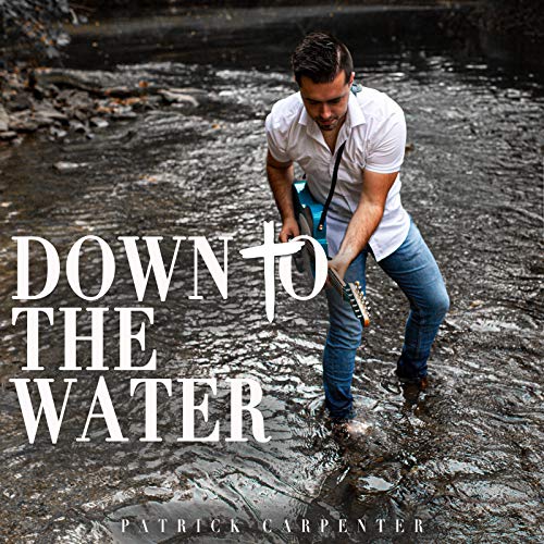 Down to the Water de Patrick Carpenter en Amazon Music Unlimited