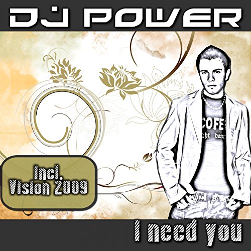Play I Need You by DJ POWER on Amazon Music