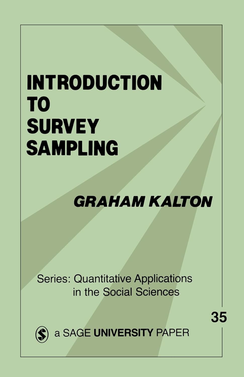 Introduction to Survey Sampling... by Kalton, Graham