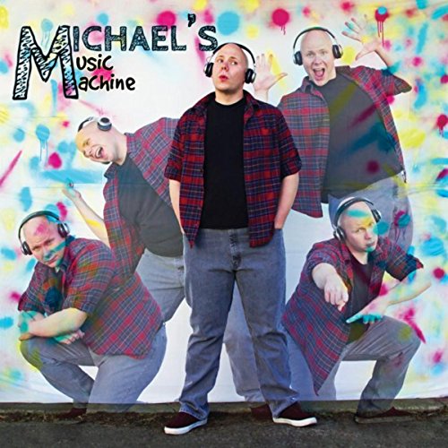 Play Michael's Music Machine by Michael's Music Machine on Amazon Music