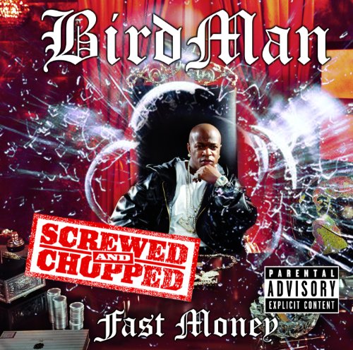 Fast Money Chopped and Screwed von Birdman bei Amazon Music - Amazon.de