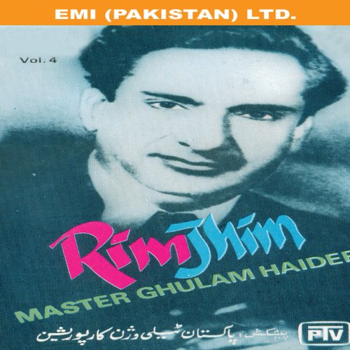 Play Rim Jhim - Master Ghulam Haider Vol -4 by VARIOUS ARTISTS on ...